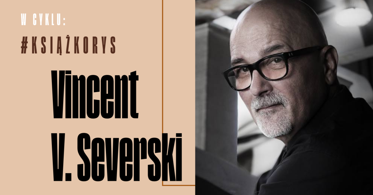 Vincent V. Severski - książki, które miały wpływ na jego życie ...
